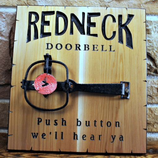 Redneck Doorbell - Funny Signs - funny porch signs - unique gifts | BUY